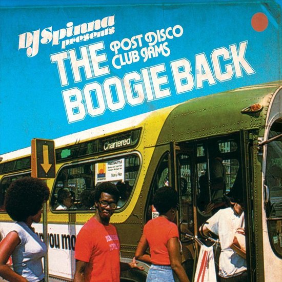 Boogie Back: Post Disco Club Jams, DJ Spinna | CD (album) | Muziek ...
