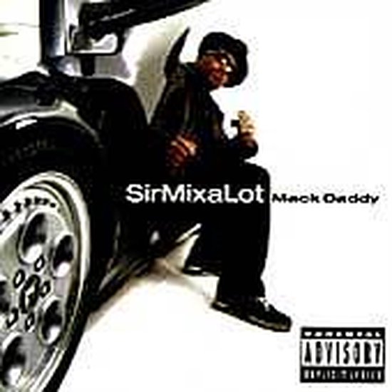 Mack Daddy, Sir Mix-a-Lot | CD (album) | Muziek | bol