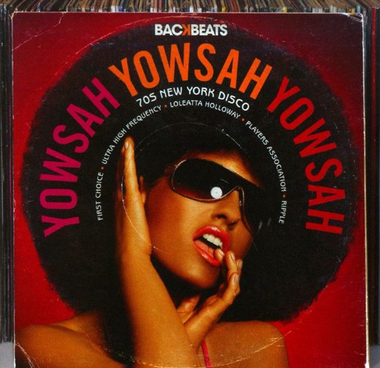 Yowsah Yowsah Yowsah: '70s New York Disco, V/a | CD (album) | Muziek | bol