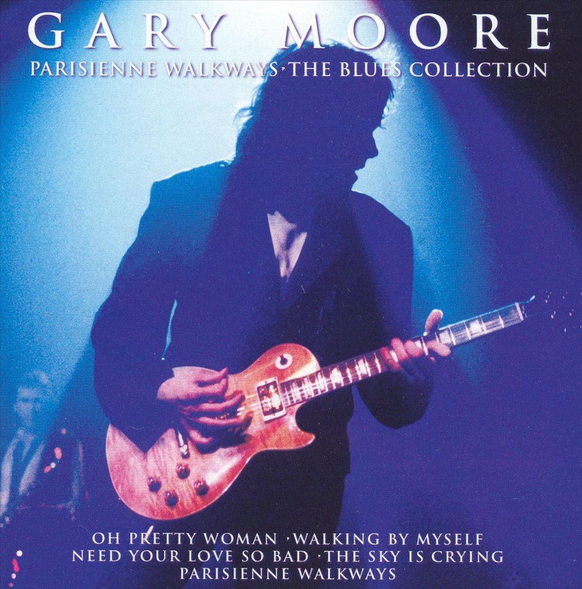 Parisienne Walkways - The Blues Collection, Gary Moore | CD (album ...