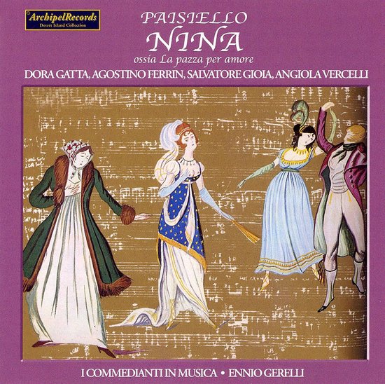 Paisiello: Nina Complete Opera, Teatro Musicale Compagnia | CD (album ...