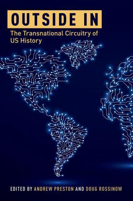 OUTSIDE IN TRANSNAT CIRCUITR US HIST C (ebook) | 9780190459871 | Boeken ...