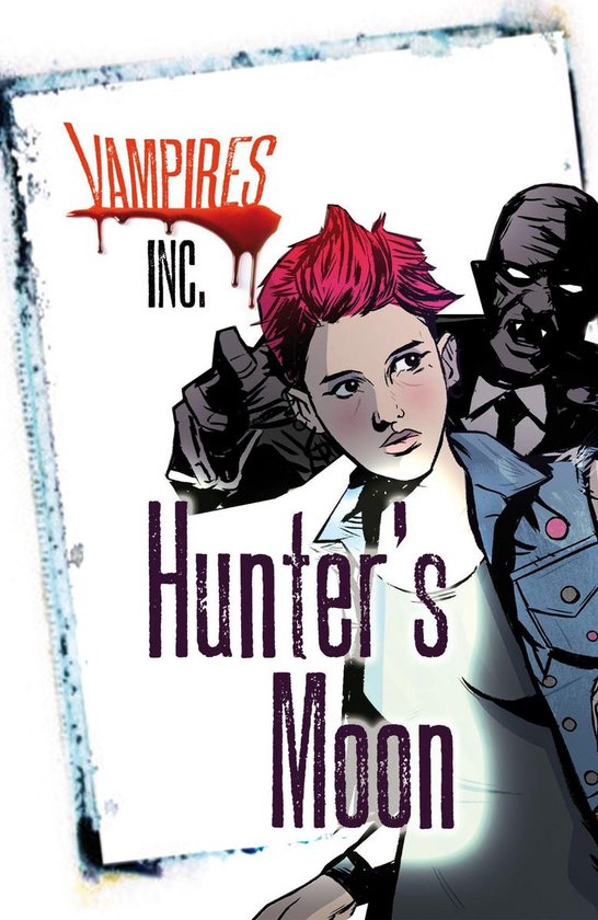 Vampires inc. - Hunter's Moon (ebook), Paul Blum | 9780857697035 ...