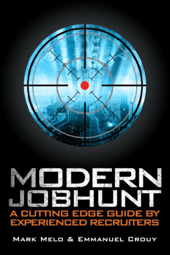 MODERN JOBHUNT (ebook), Mark Melo | 9781301910571 | Boeken | bol.com