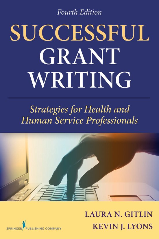 Successful Grant Writing, 4th Edition (ebook), Laura N. Gitlin ...