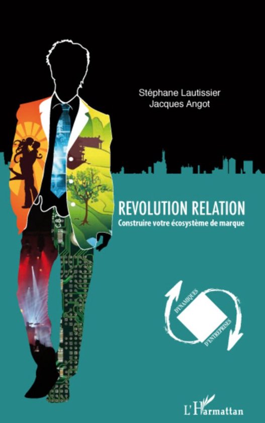 Révolution relation (ebook), Jacques Angot | 9782336280769 | Boeken | bol.com