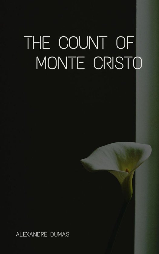 Classic literature 1 - The Count of Monte Cristo (ebook), Alexandre ...