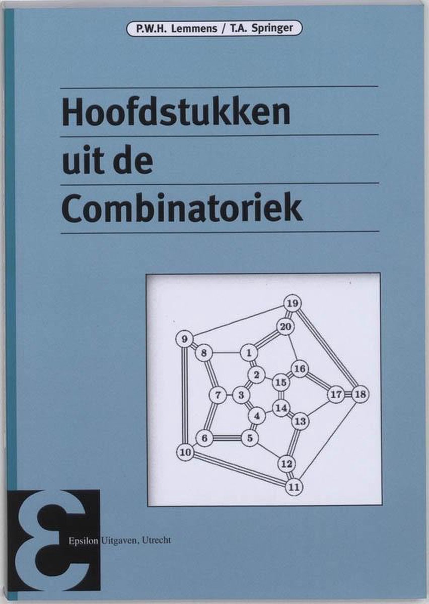 Epsilon uitgaven 25 - Hoofdstukken uit de Combinatoriek | 9789050410960 ...