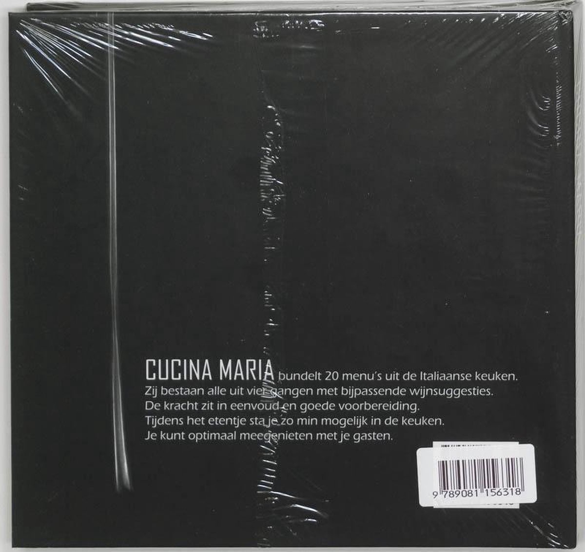Cucina Maria - 20 Italiaanse menu's met wijnsuggesties - 9789091156318 ...
