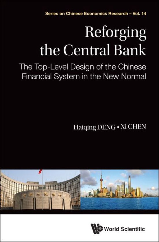 Series On Chinese Economics Research 14 - Reforging The Central Bank ...