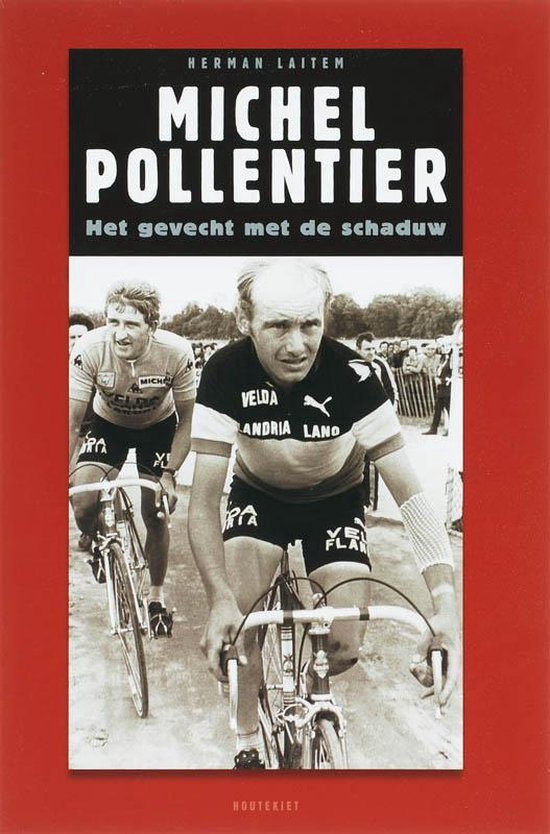 Michel Pollentier, Herman Laitem | 9789052409641 | Boeken | bol