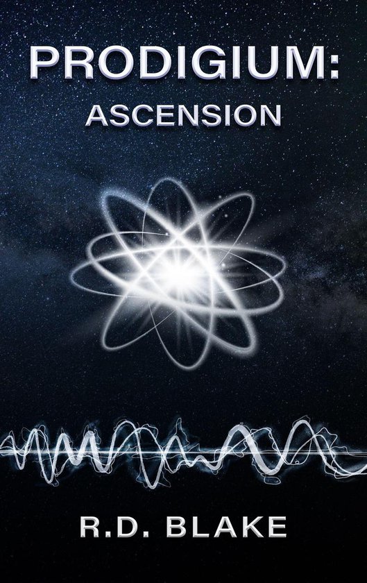 Prodigium 1 - Prodigium: Ascension (ebook), R D Blake | 9780987982674 ...