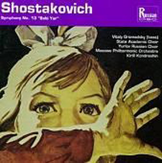 Shostakovich: Symphony No. 13 "Babi Yar", Kiril Kondrashin | CD (album) | Muziek | bol.com