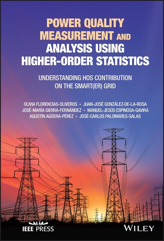 Power Quality Measurement and Analysis Using Higher-Order Statistics ...