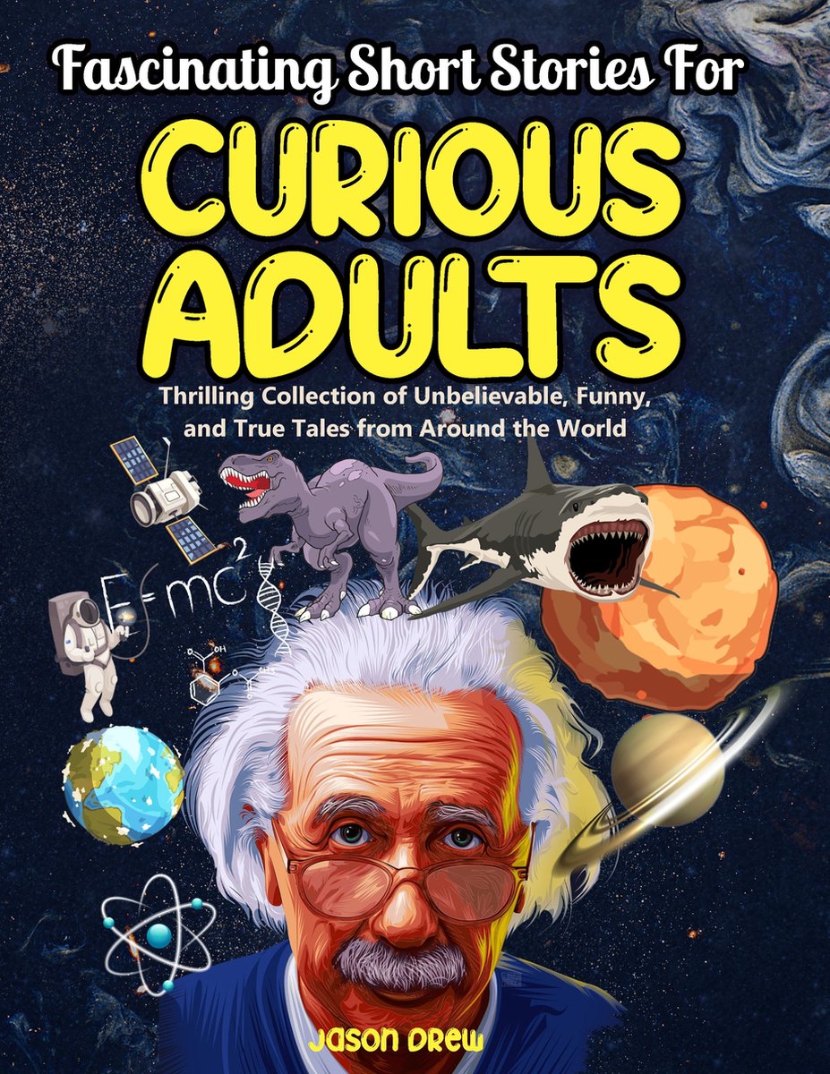 Fascinating Short Stories For Curious Adults (ebook), Jason Drew ...