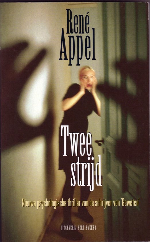 Tweestrijd, Rene Appel | 9789035119499 | Boeken | bol