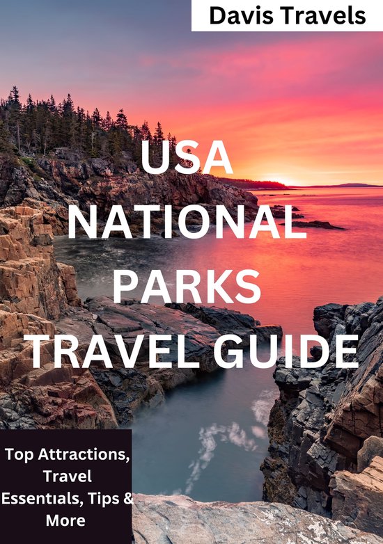USA National Parks Travel Guide (ebook), Davis Travels | 1230005985647 | Boeken | bol.com