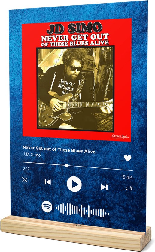 Songr Spotify Muziek Bordje - Never Get out of These Blues Alive - J.D ...