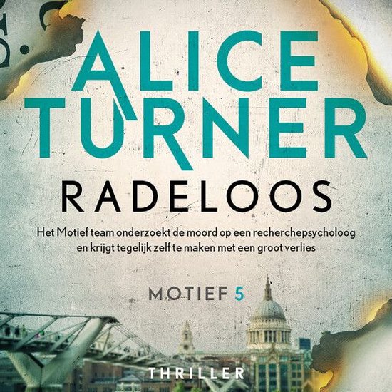 Radeloos - Razendspannende thriller van Alice Turner - Motief reeks | bol