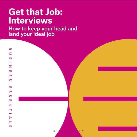 Get That Job: Interviews | 9781472993991 | Boeken | bol