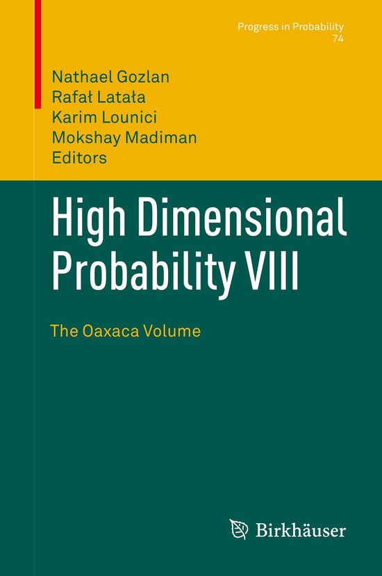 Progress in Probability74- High Dimensional Probability VIII ...
