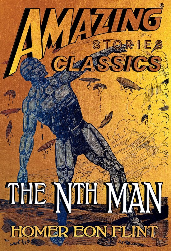 Amazing Stories Classics - The Nth Man (ebook), Homer Eon Flint ...
