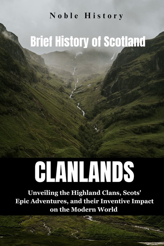 CLANLANDS (ebook), Noble History | 1230006809560 | Boeken | bol