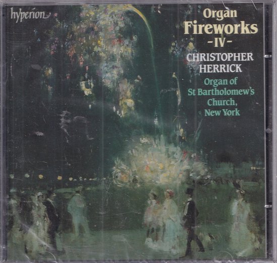 Organ Fireworks Vol 4 / Christopher Herrick, Christopher Herrick ...