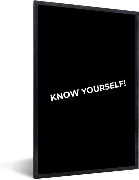 Fotolijst incl. Poster - Ken jezelf - Spreuken - Quote - Know yourself ...