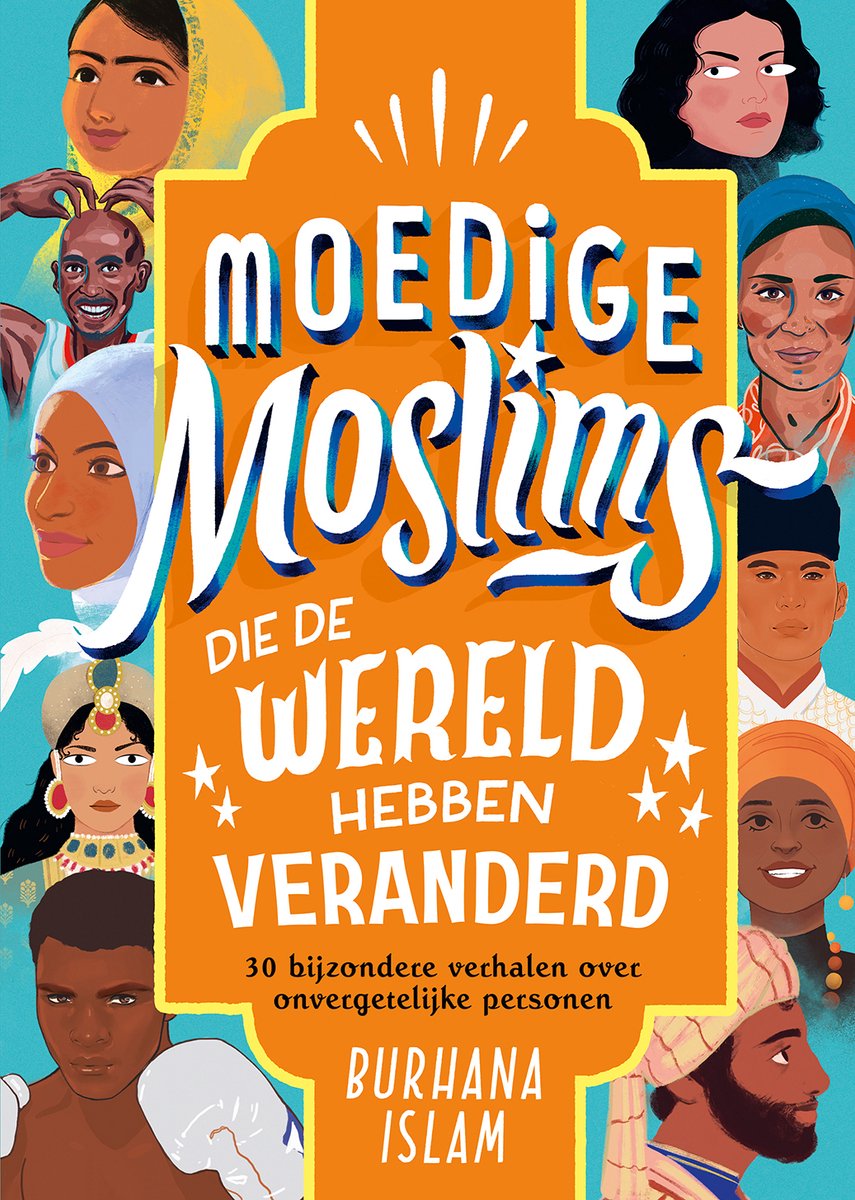 Moedige moslims die de wereld hebben veranderd - inspirerende verhalen ...