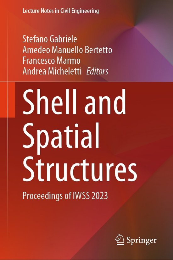 Lecture Notes in Civil Engineering437- Shell and Spatial Structures ...