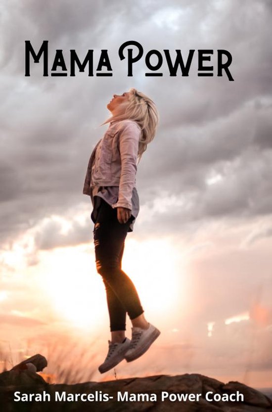 Mama Power - Jouw gids naar rust, balans & kracht als alleenstaande ...