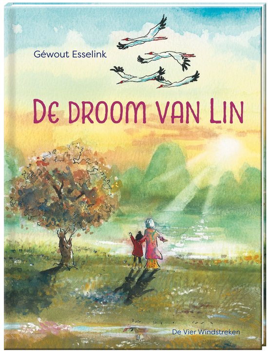 De droom van Lin, Géwout Esselink | 9789051168914 | Boeken | bol