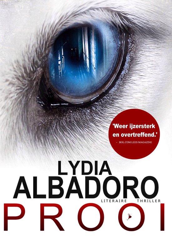 Prooi, Lydia Albadoro | 9789083444918 | Boeken | bol
