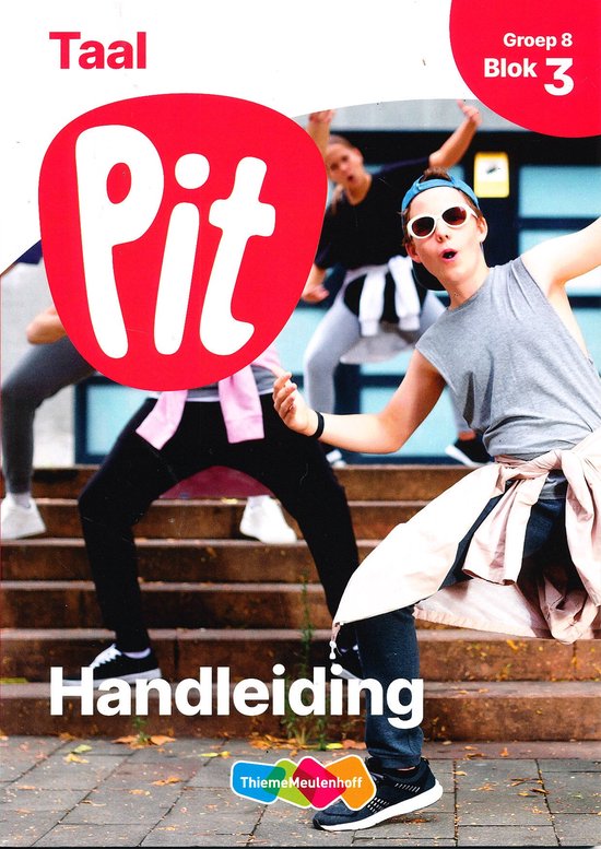 Pit Handleiding Taal blok 3 groep 8 | 6152931682610 | Boeken | bol
