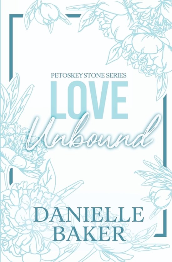 Love Unbound, Danielle Baker | 9798988045649 | Boeken | bol