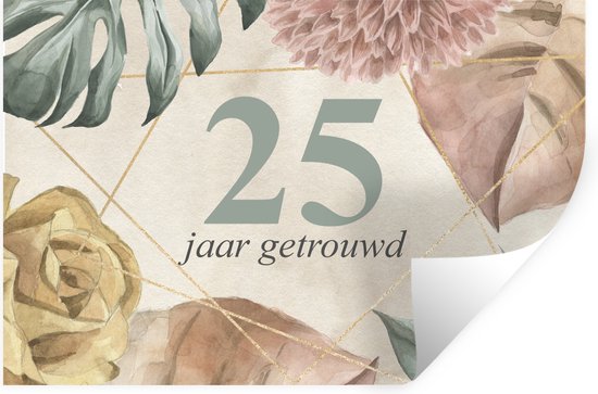 Muurstickers - Sticker Folie - Trouwen - 25 jaar getrouwd- Spreuken ...