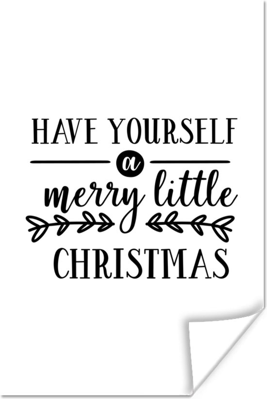 Poster Kerst quote "Have yourself a merry litte Christmas" tegen een ...