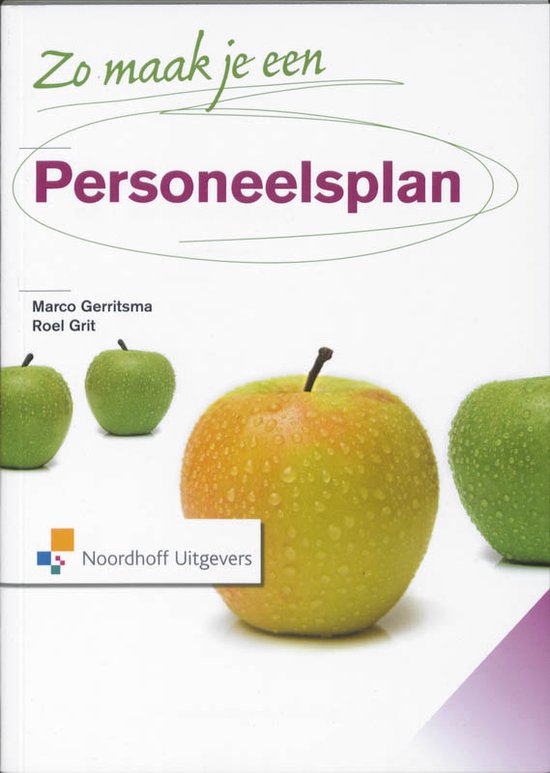 Zo maak je een personeelsplan, Marco Gerritsma | 9789001775575 | Boeken ...