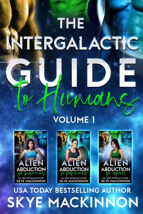 Alien Abduction for Dummies 1 - The Intergalactic Guide to Humans ...