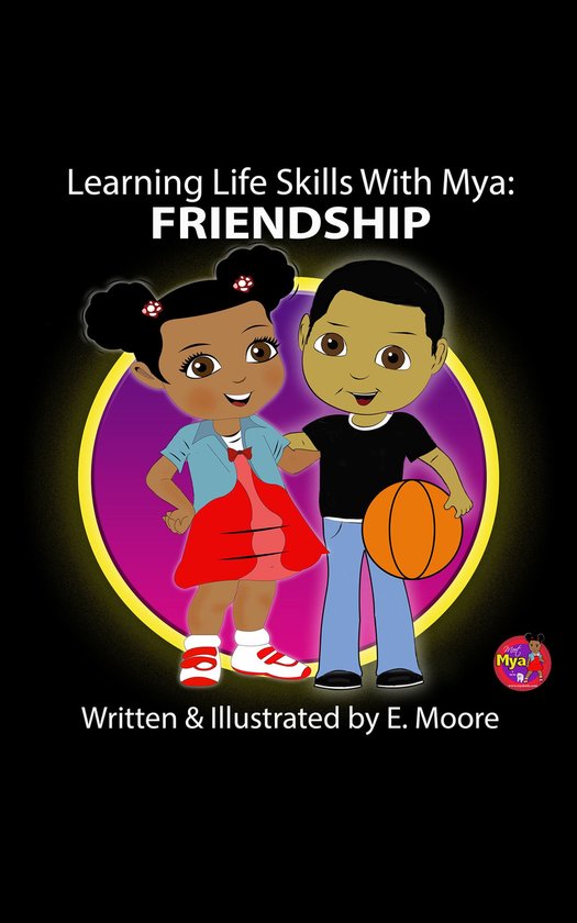 Learning Life Skills with Mya Series - Learning Life Skills with Mya ...