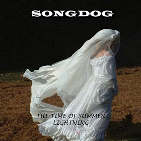 Songdog - The Time Of Summer Lightning (CD), Songdog | CD (album ...