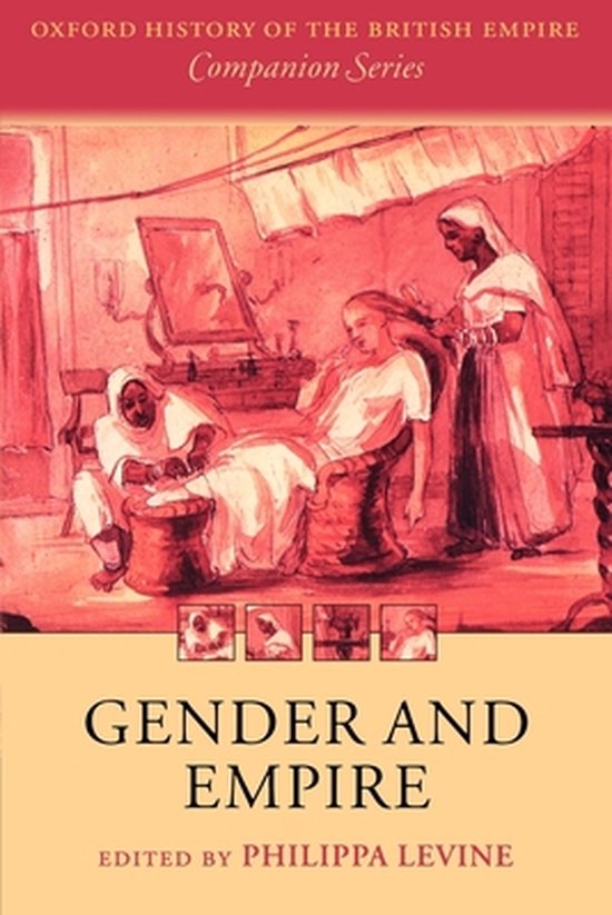 Gender and Empire | 9780199249503 | Philippa Levine | Boeken | bol.com