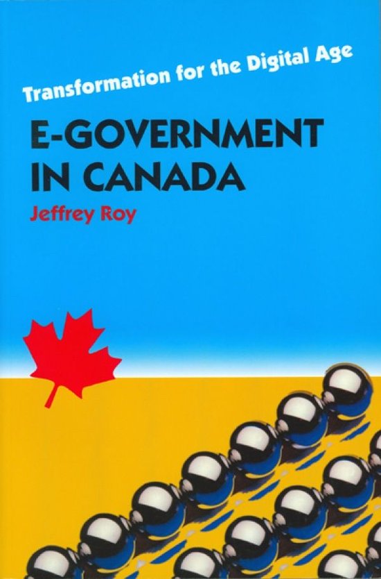 Governance Series - E-Government in Canada (ebook), Jeffrey Roy ...