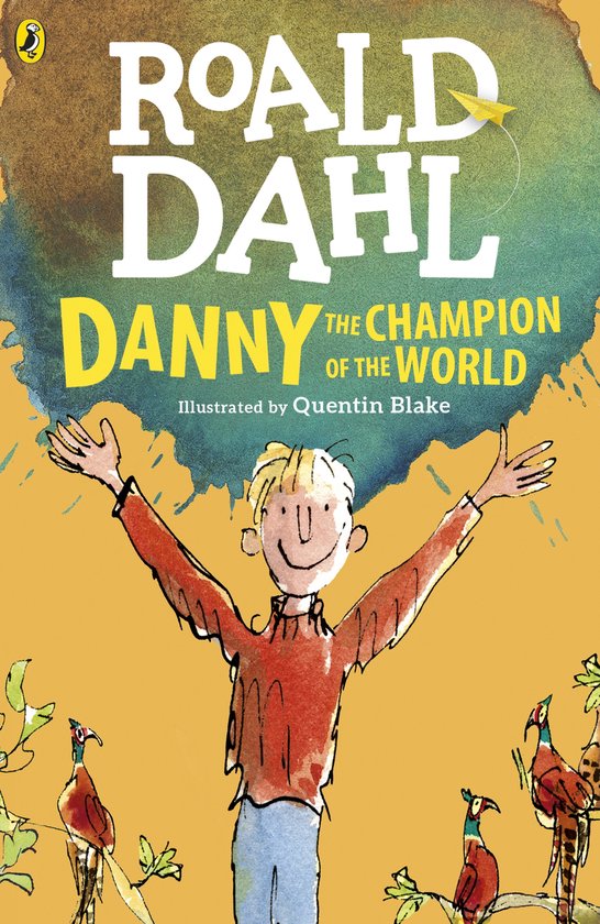 Danny The Champion Of The World, Dahl, Roald | 9780141365411 | Boeken | bol