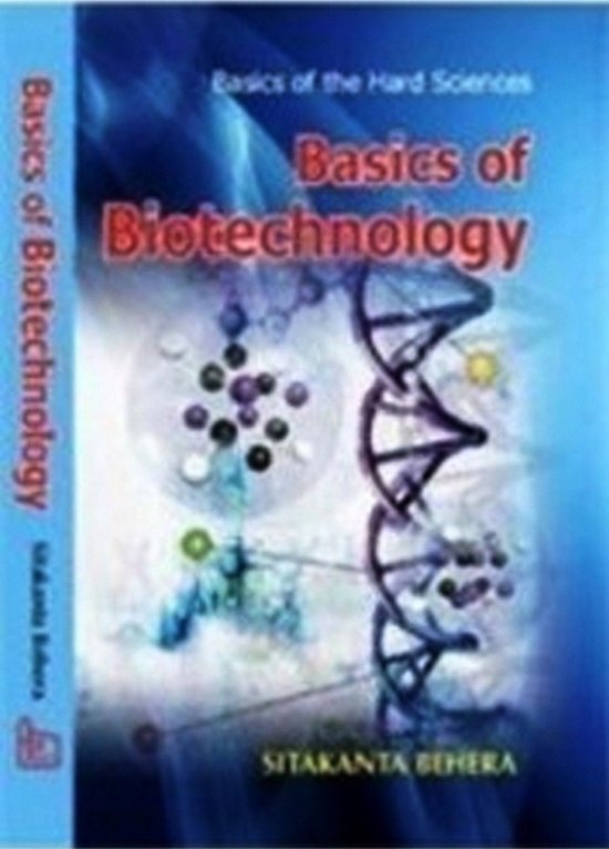 Basics Of Biotechnology (ebook), Sitakanta Behera | 9789354114953 ...