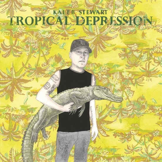 Kaleb Stewart - Tropical Depression (LP), Kaleb Stewart | LP (album ...