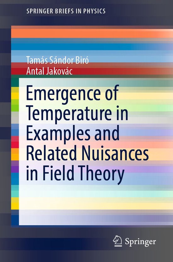 SpringerBriefs in Physics - Emergence of Temperature in Examples and ...