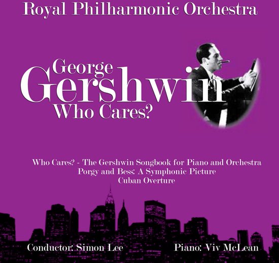 Viv McLean & Royal Philharmonic Orchestra - Gershwin: Who Cares? (CD ...
