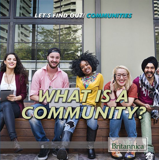 Let's Find Out! Communities - What Is a Community? (ebook), Jeanne ...